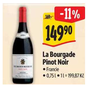 La Bourgade Pinot Noir, 0,75 l v akci | AkcniCeny.cz