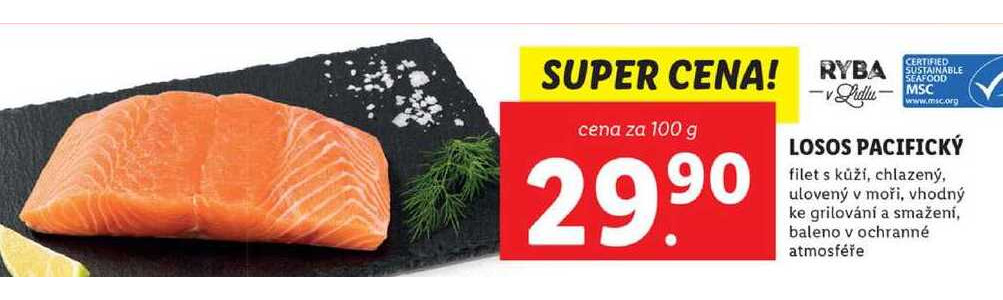 ARCHIV | LOSOS PACIFICKÝ filet s kůží, chlazený, cena za 100 g v akci ...
