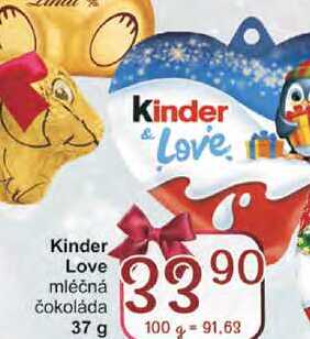 Kinder Love mléčná čokoláda 37g v akci | AkcniCeny.cz