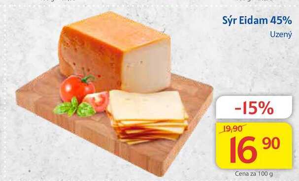 Eidam Sýr 45% uzený 100g v akci | AkcniCeny.cz
