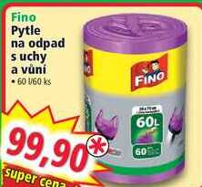 ARCHIV | Fino Pytle na odpad s uchy a vůní, 60 l/60 ks v akci platné do: 27.2.2022 | AkcniCeny.cz