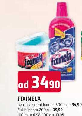 FIXINELA na rez a vodní kámen 500 ml v akci Trefa za 34,90 Kč ...