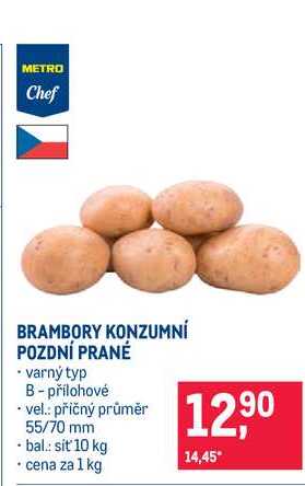 BRAMBORY KONZUMNÍ POZDNÍ PRANÉ varný typ B- přílohové vel přičný průměr ...